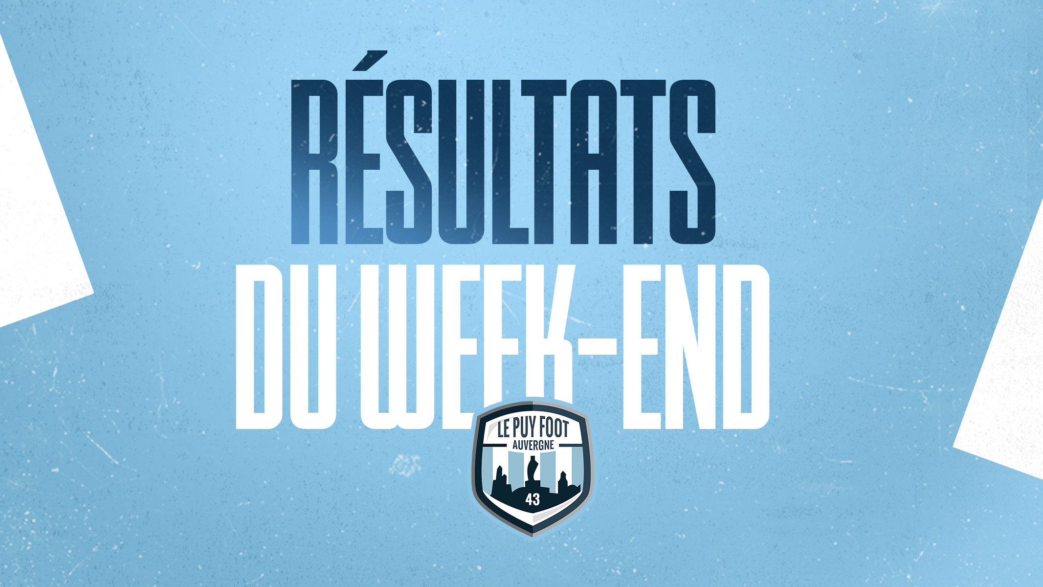Les résultats du week-end du 3 mars 2023 - Le Puy Foot 43